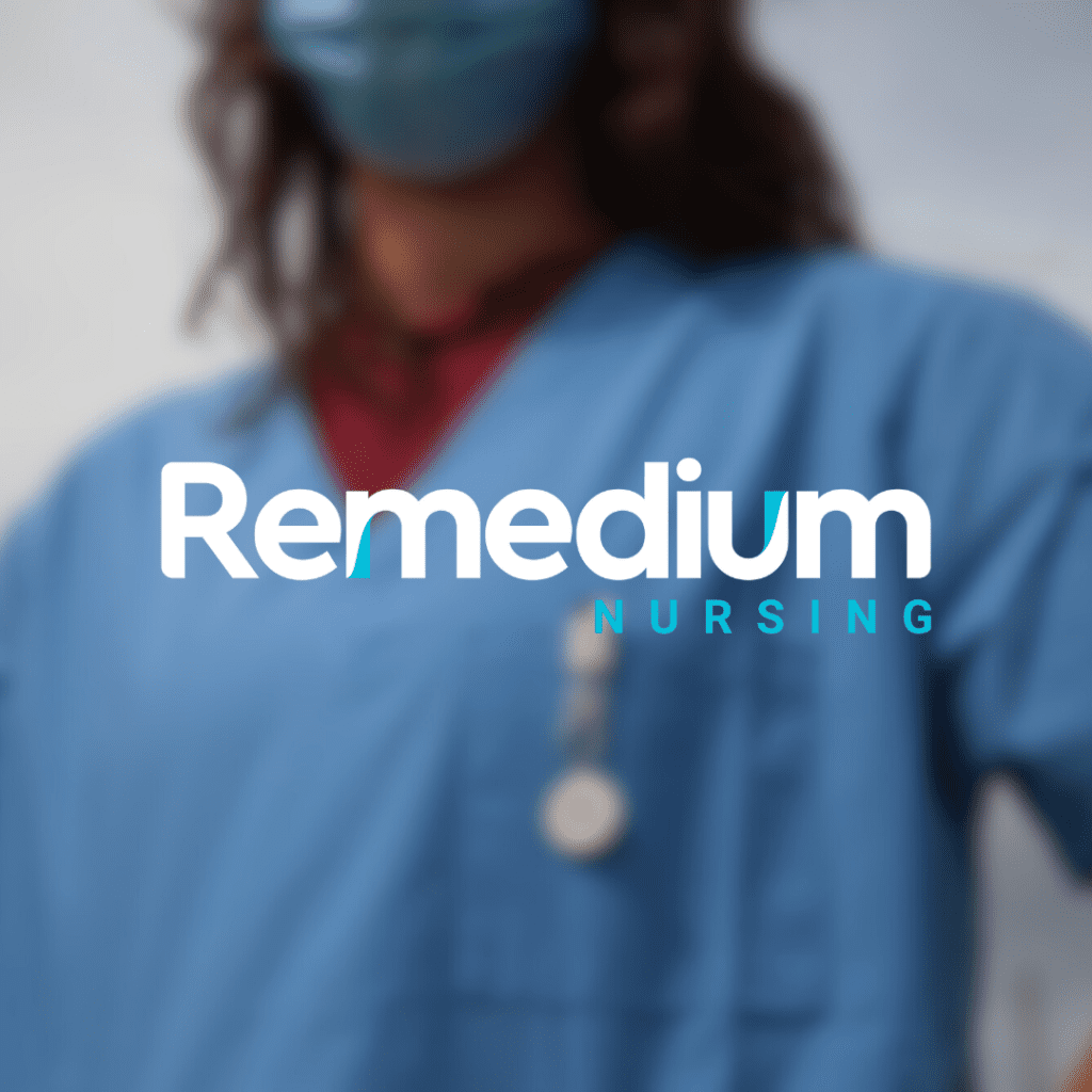 Remedium Nursing: Recruiting Highly Skilled Nurses into the NHS - Remedium